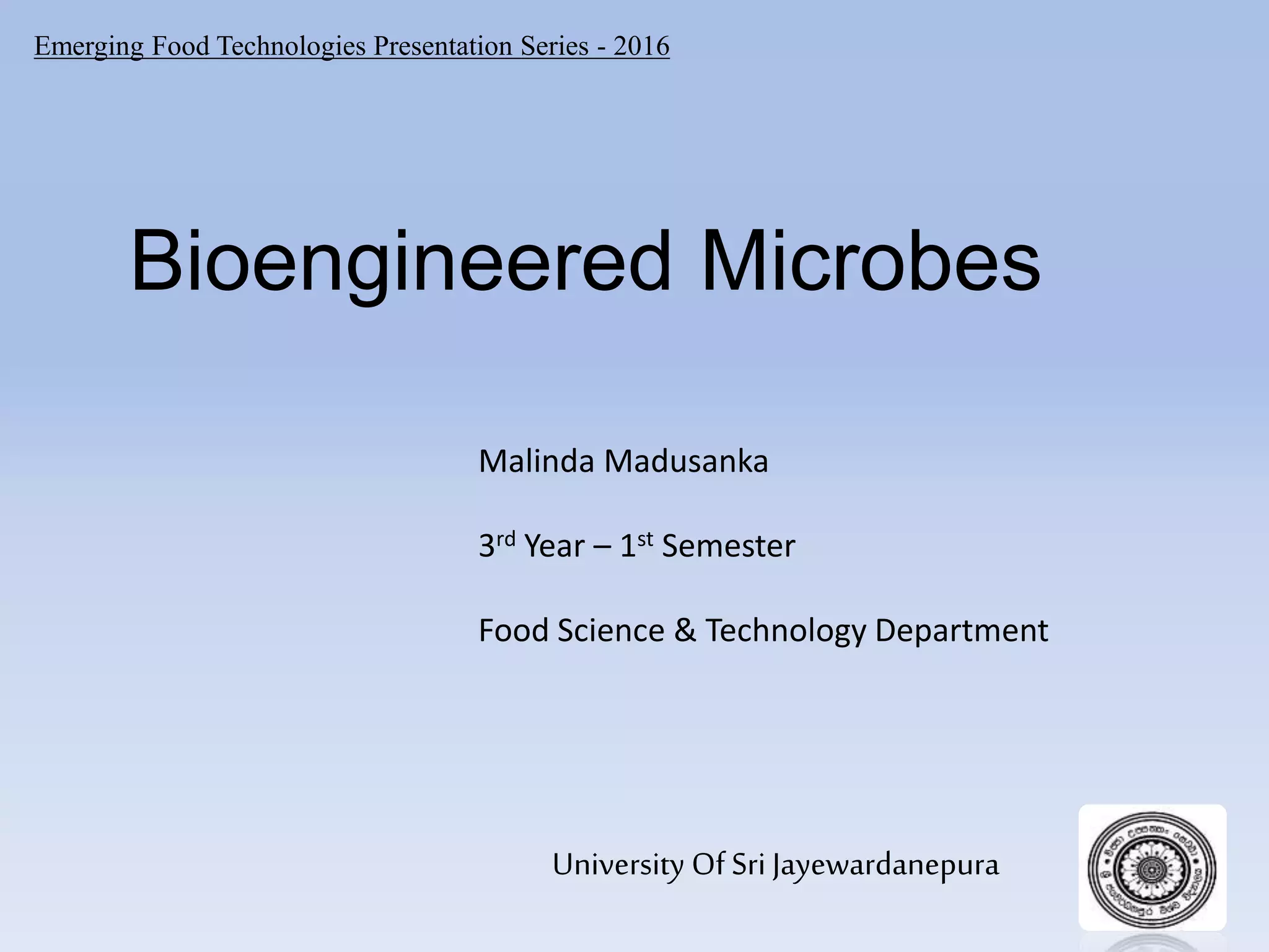 Bioengineered microbes | PPT