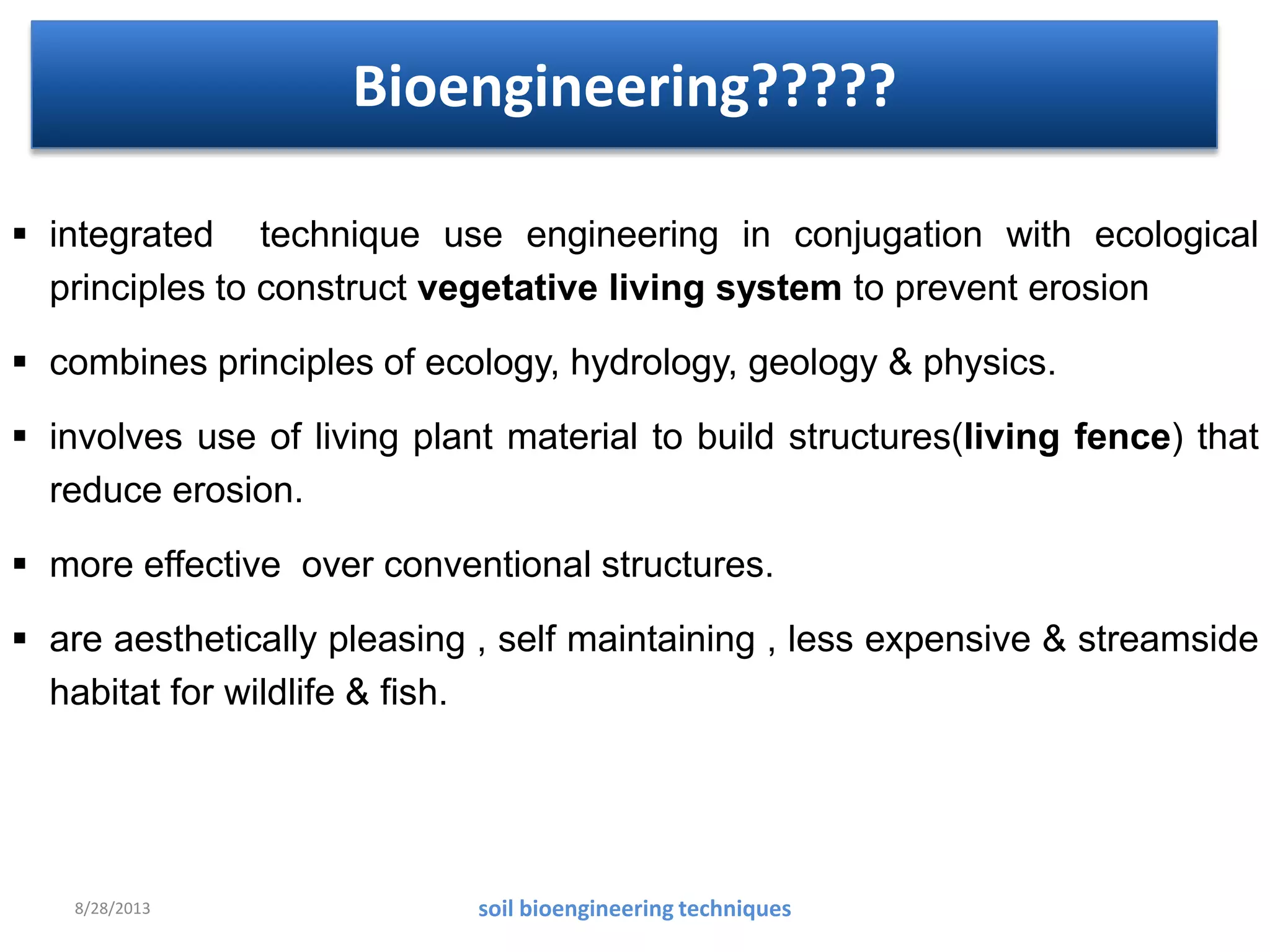 Bio-engineering measures for soil erosion control | PPTX