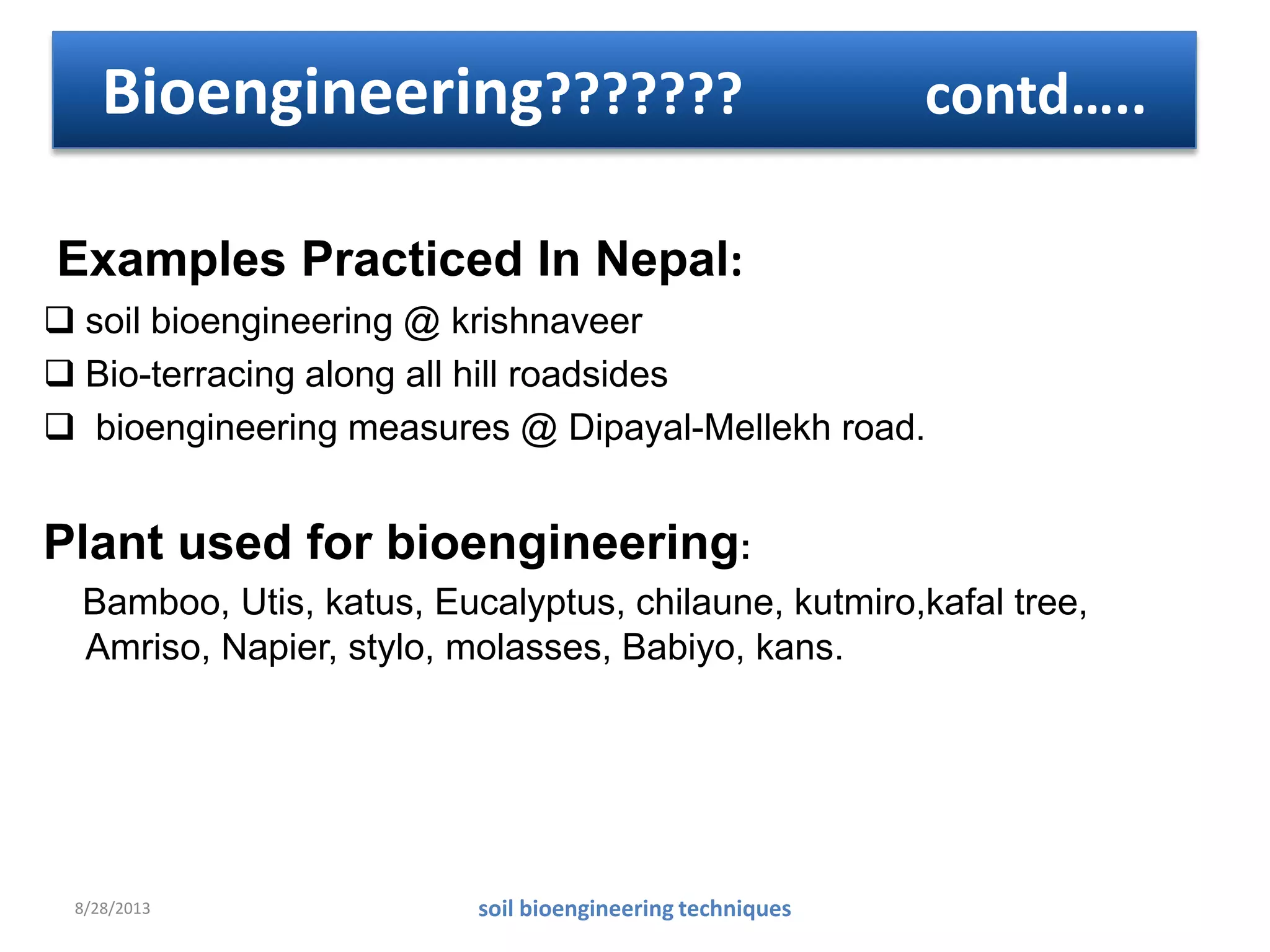 Bio-engineering measures for soil erosion control | PPTX