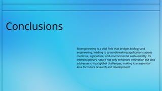 This is presentation on Bioengineering.pptx