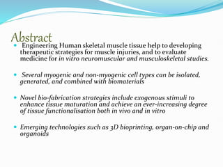 Bioengineering Human skeletal muscle.pptx