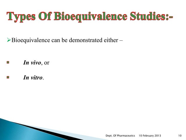 Bioequivalence studies | PPTX | Pharmaceutical Industry | Industries