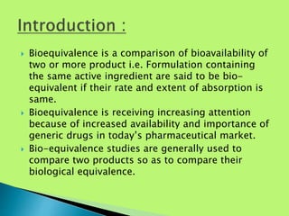 Bioequivalence studies | PPTX