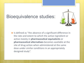 Bioequivalence studies | PPT