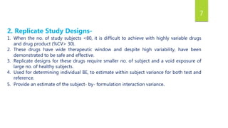 Bioequivalence studies ( Evaluation and Study design) | PPTX