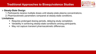 Advancements In BIOEQUIVALENCE STUDY DESIGN - 2024 | PPTX