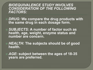 Bioequivalence stuides bioequivalance and its importance | PPT
