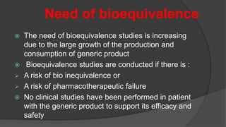 Bioequivalence and drug product assessment | PPTX