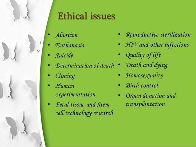 Bioethical issues in nursing