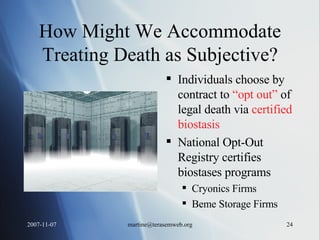 Bioethics of Biostasis | PPT