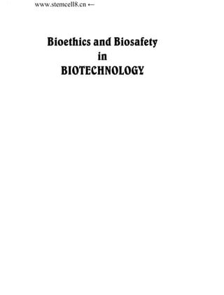 Bioethics and biosafety in biotechnology | PDF