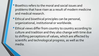 BIOETHICS AND GUIDELINES IN BIOTECHNOLOGY | PPTX