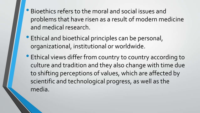 BIOETHICS AND GUIDELINES IN BIOTECHNOLOGY | PPT