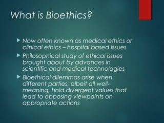 Bioethics intoduction | PPT