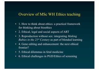 Bioethics of Women's Health - Introduction | PDF