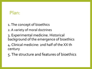 BIOETHICS LECTURE 1 emergence principles | PDF