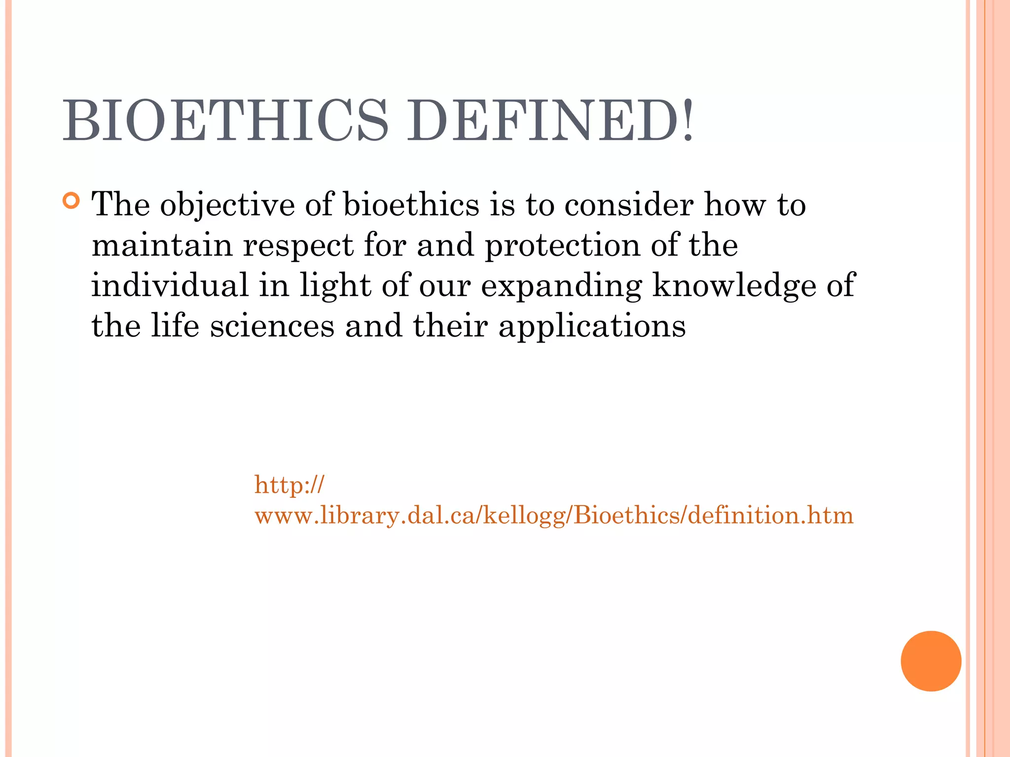 Bioethics | PPT