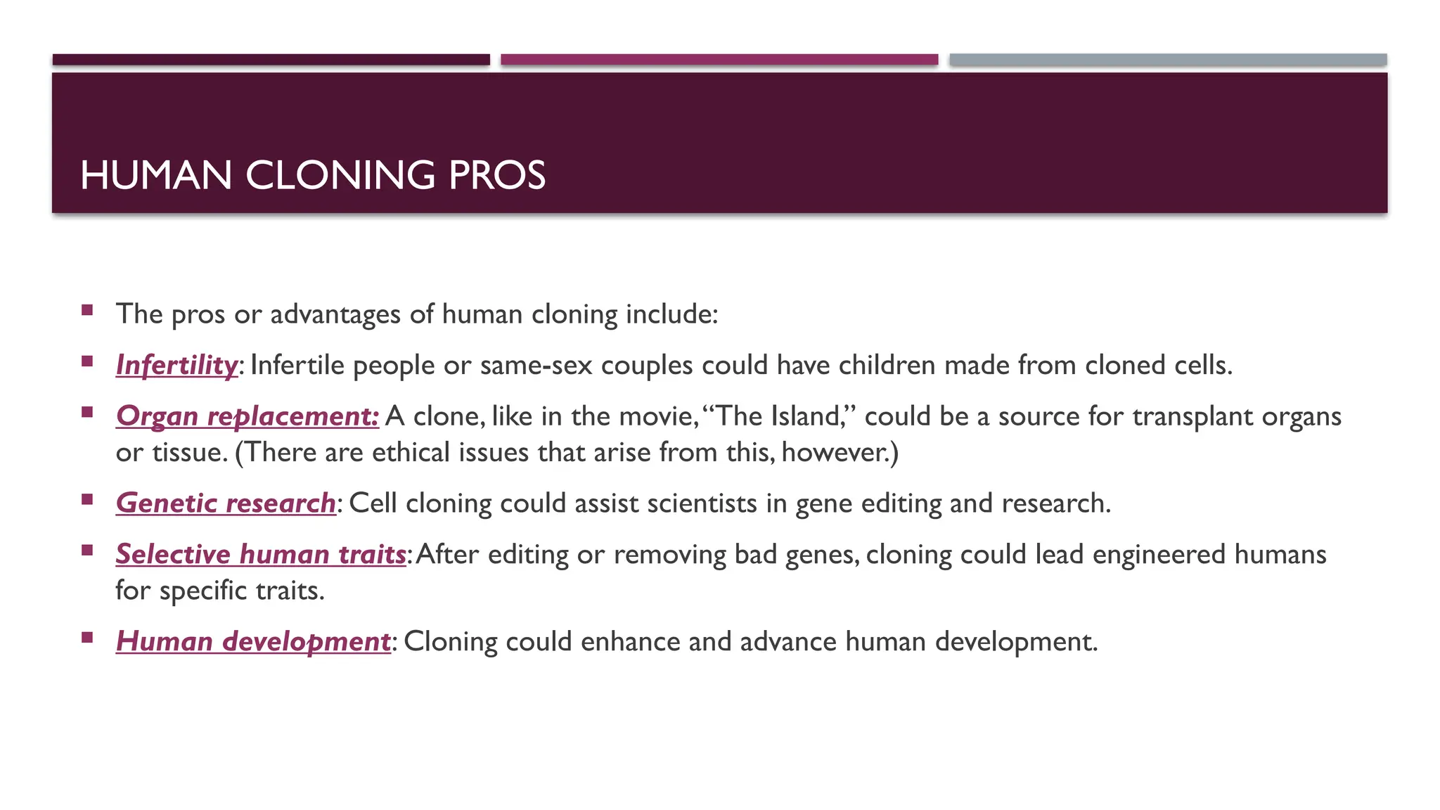 bioethics human cloning pros and cons ppt | PPTX