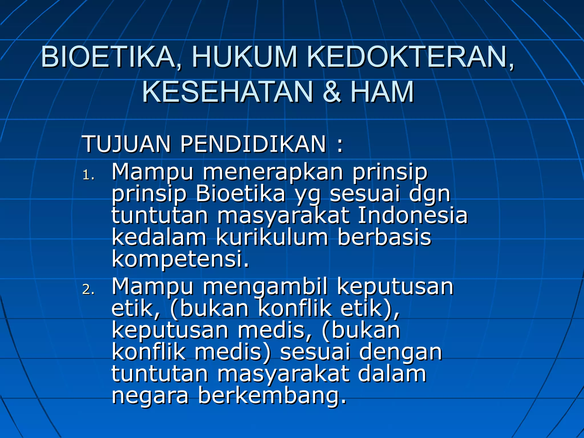 Bioetika (modul etika, profesional dan humaniora) | PPT
