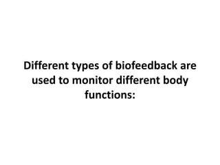 Biofeedback | PPTX