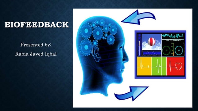 BIOFEEDBACK.pptx | Physical Therapy | Wellness