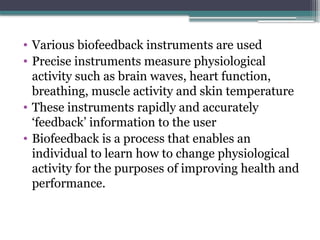 BIOFEEDBACK Principles in Occupational Therapy.pptx