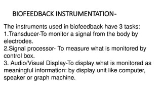 Biofeedback copy electrotherapy bio.pptx
