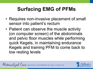 Pelvic Floor Rehabilitation for Incontinence and Pelvic Pain | PPT