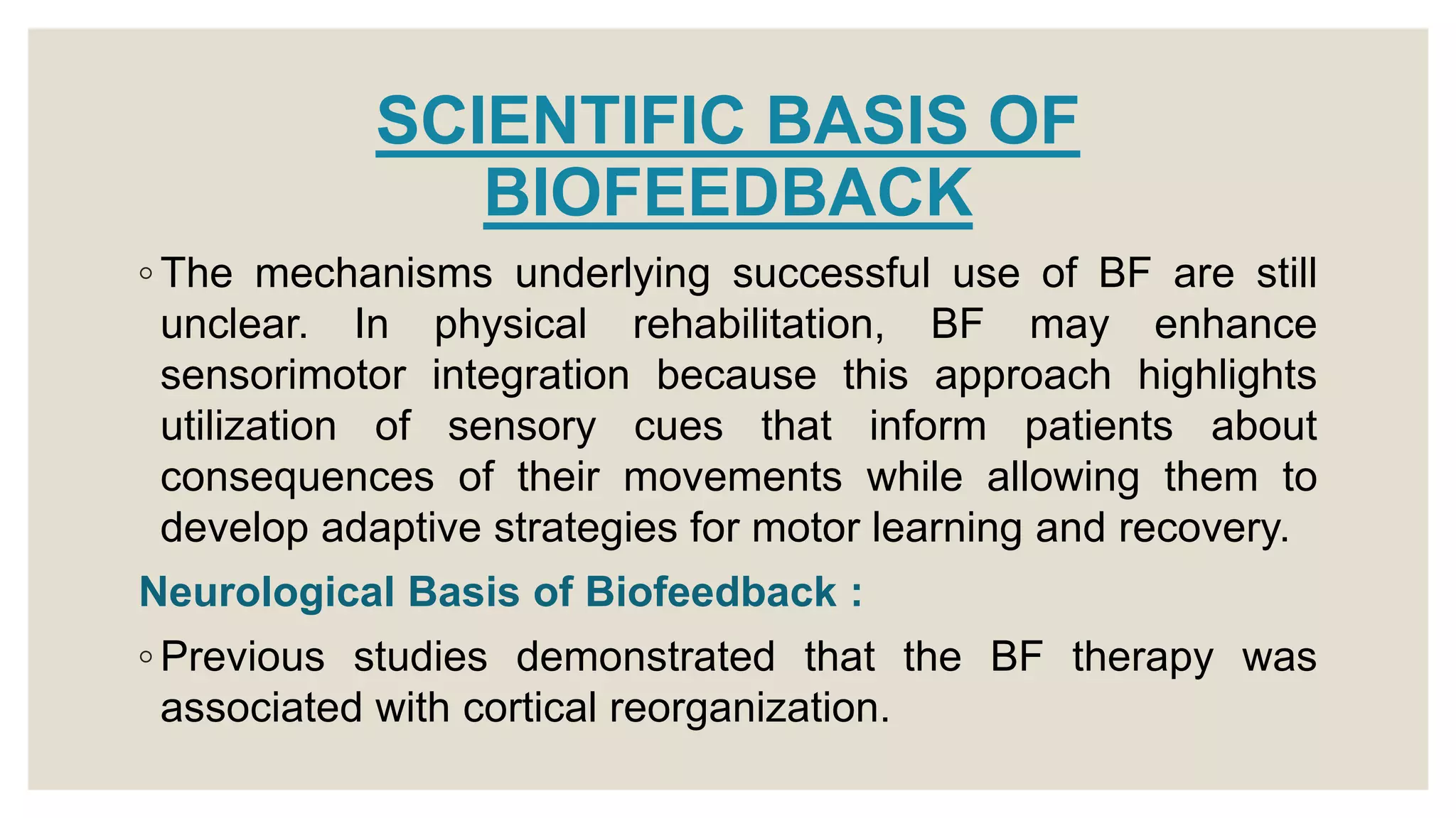 Biofeedback in neurorehabilitation by arfa sulthana | PPTX