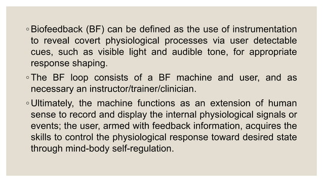 Biofeedback in neurorehabilitation by arfa sulthana | PPTX