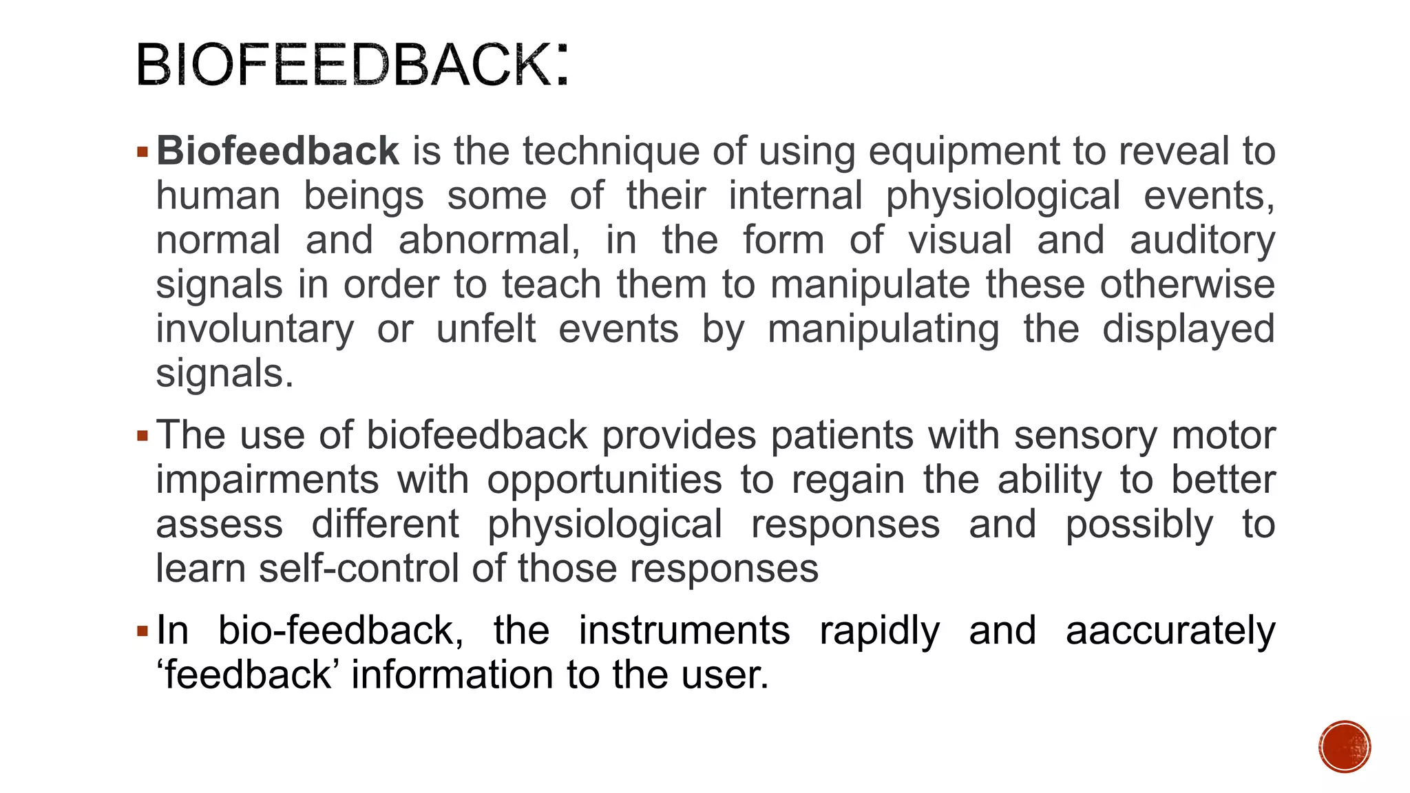 Biofeedback in neuro rehabilitation by shiva prasad | PPTX