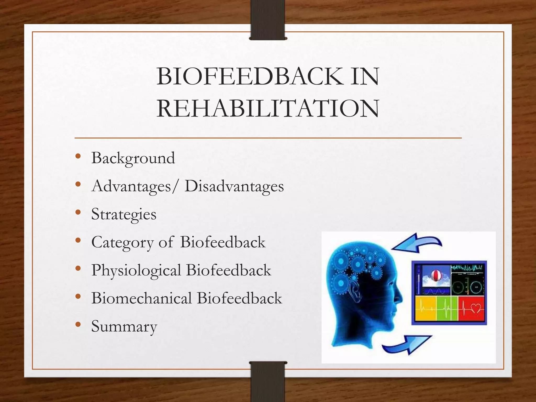 Biofeedback in rehabilitation | PPTX