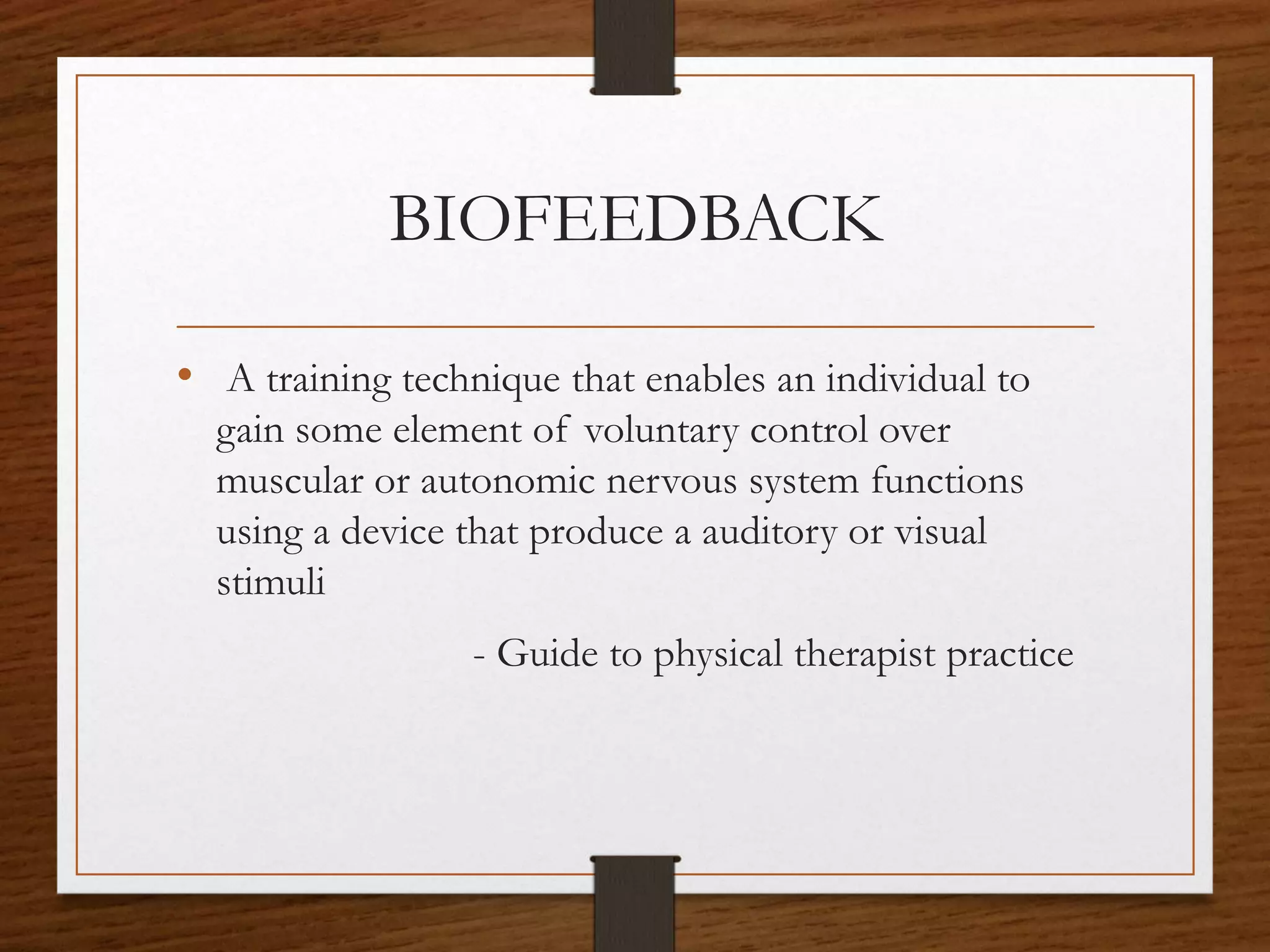 Biofeedback in rehabilitation | PPTX