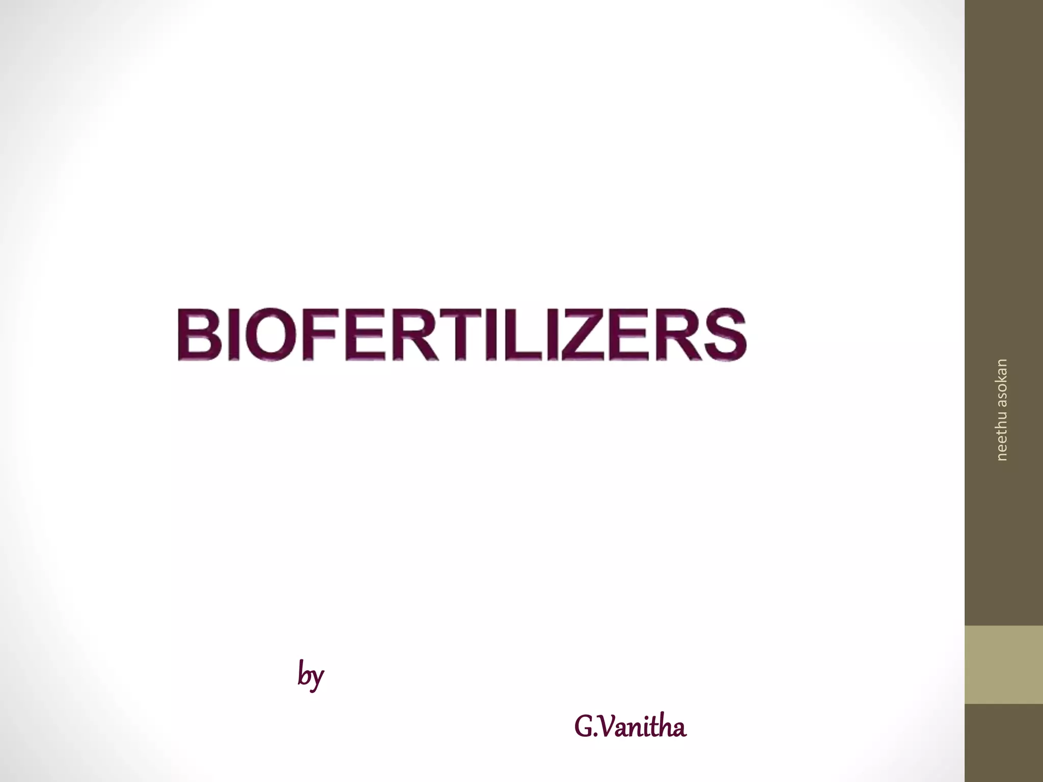 Biofertilizer | PPTX