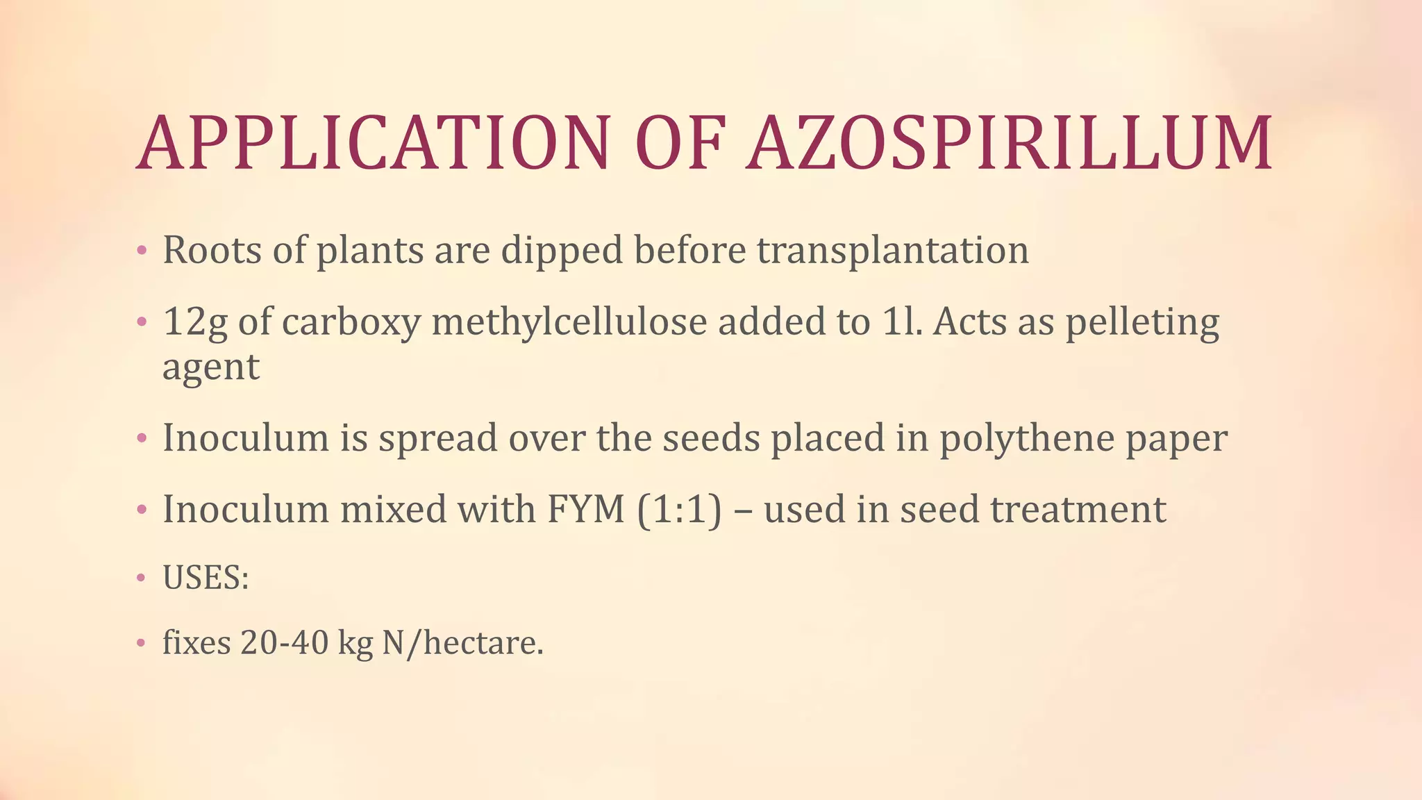 Biofertilizer applications | PPTX