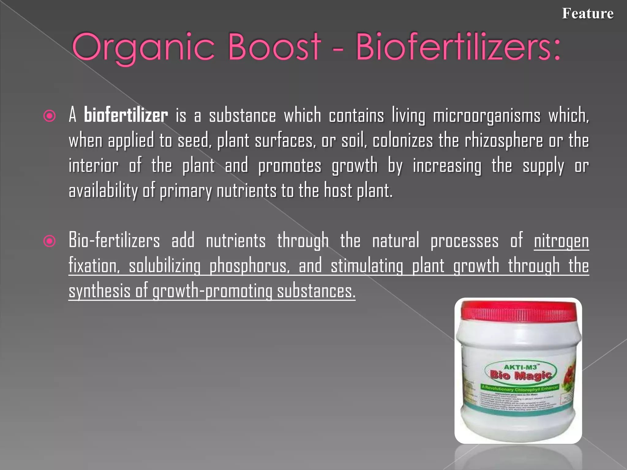 Biofertilizers - Importance | PPTX | Agriculture | Industries