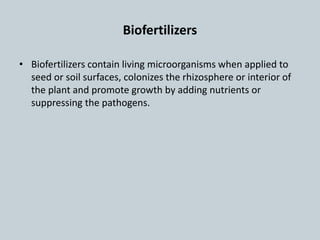 Biofertilizers | PPTX