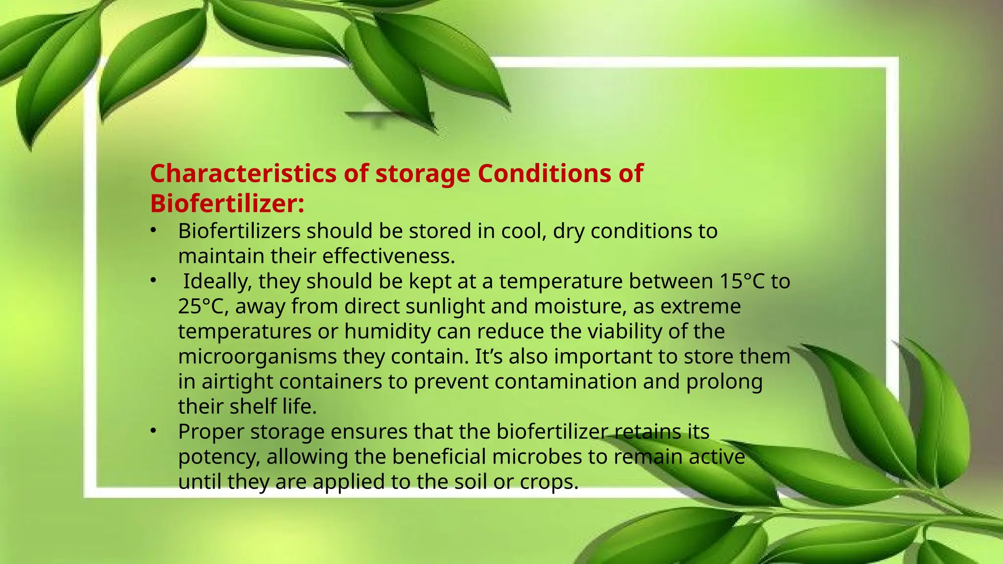 Biofertilizers -storage, quality control,marketing.pptx