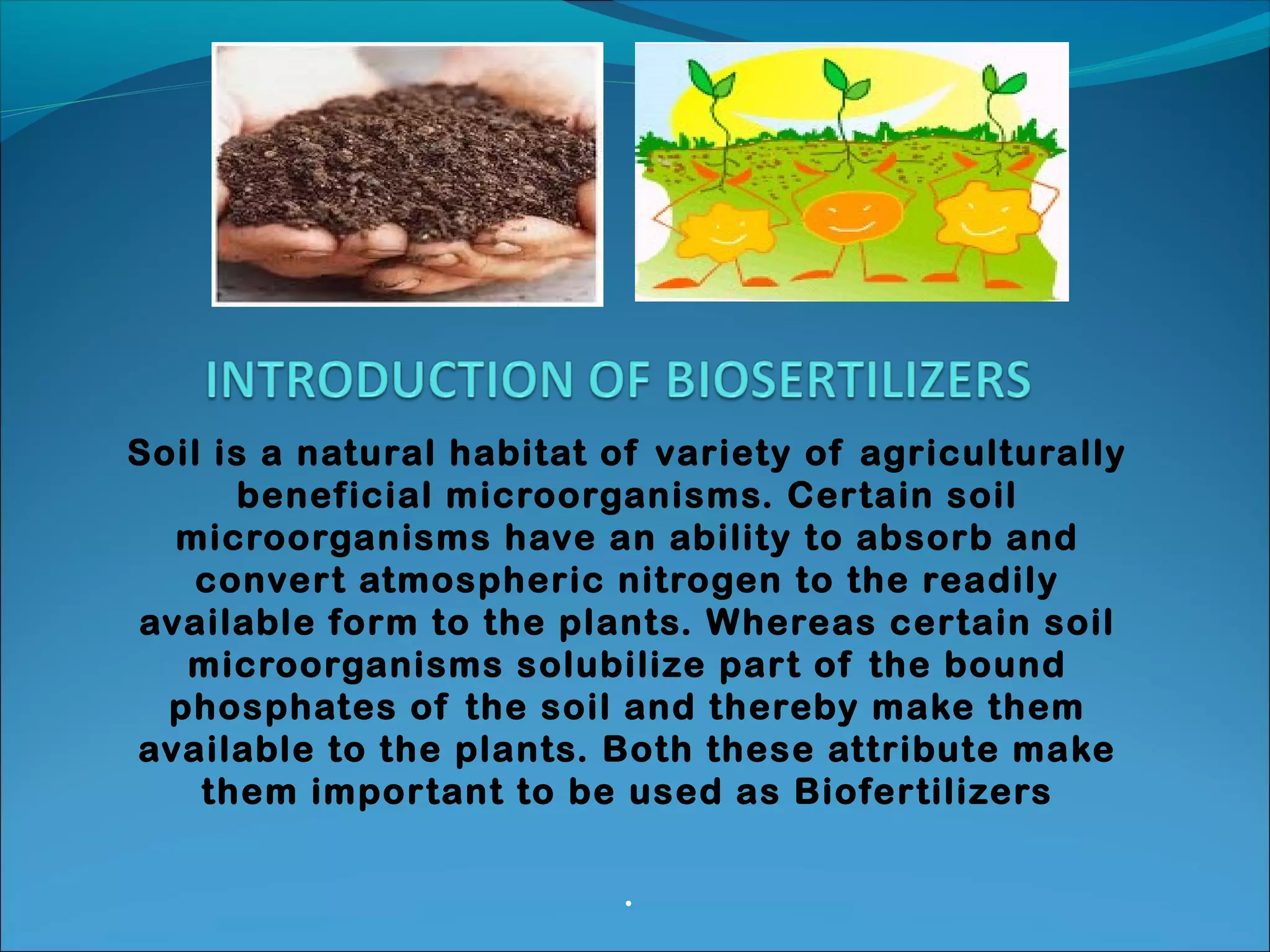 Production of Biofertilizers | PPT