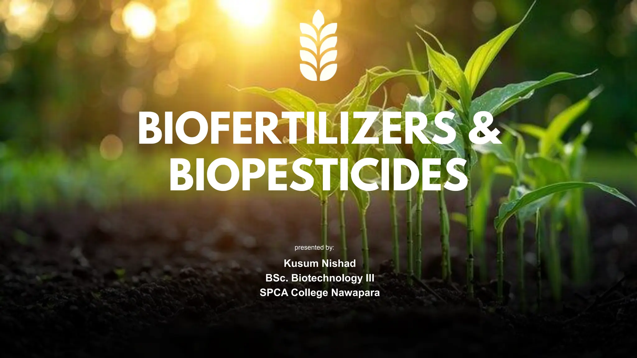 Biofertilizers and Biopesticides : Mechanism,Types | PDF
