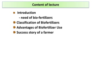 Biofertilizers and its importance in Agriculture.pptx