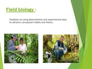 Biology study in field | PPTX