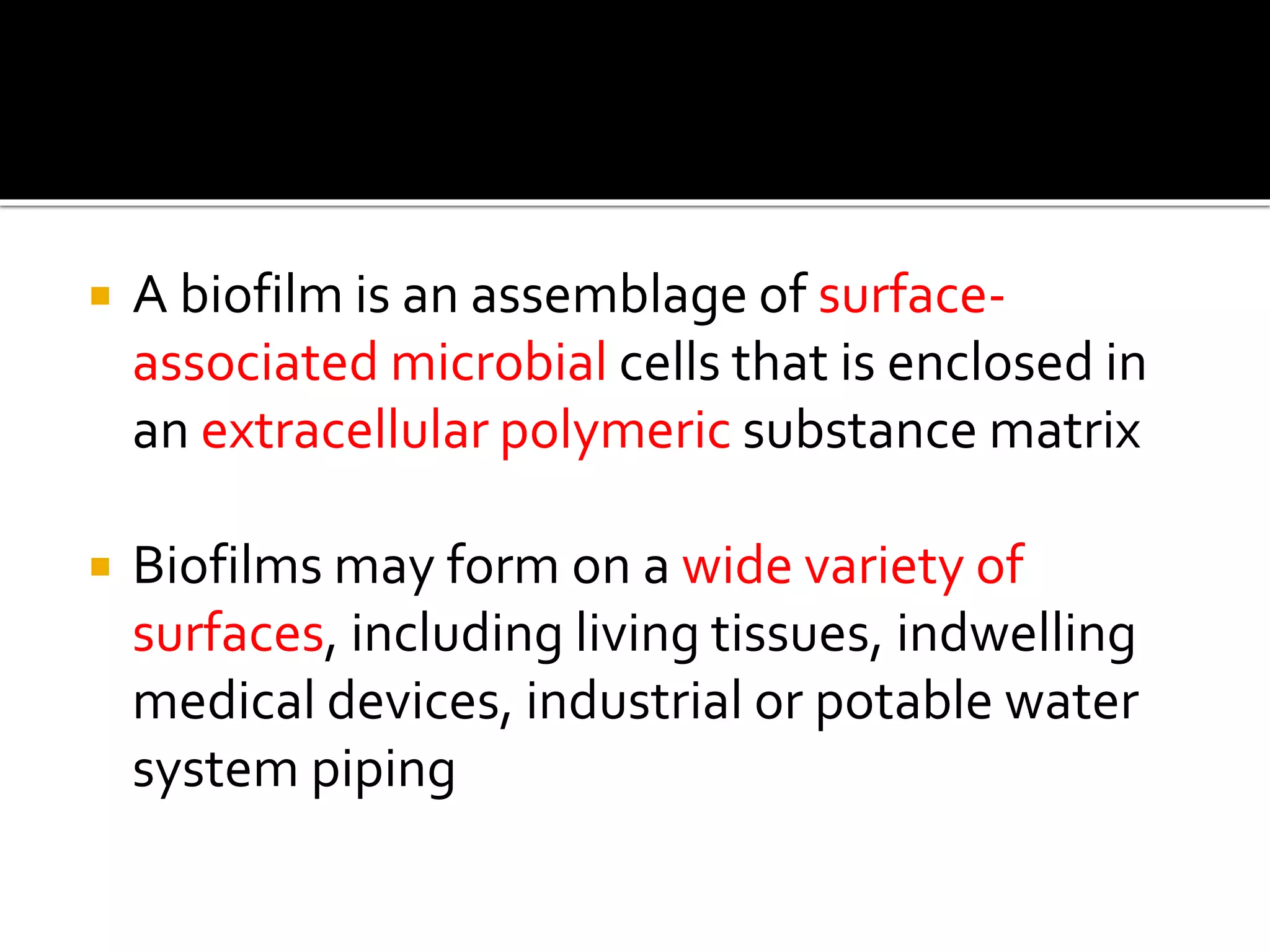Biofilm | PPTX