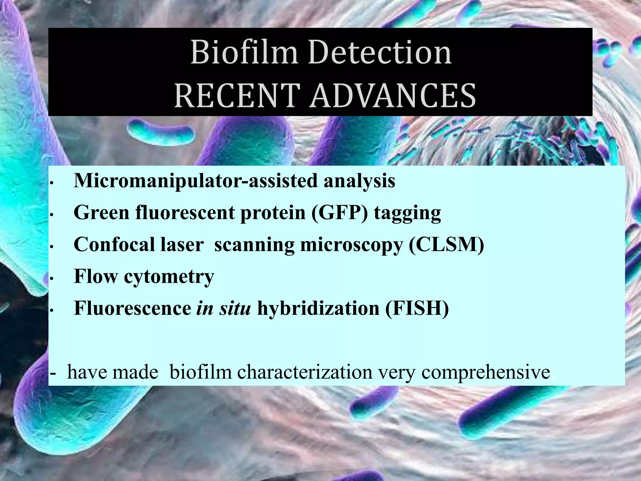 Biofilms | PPTX