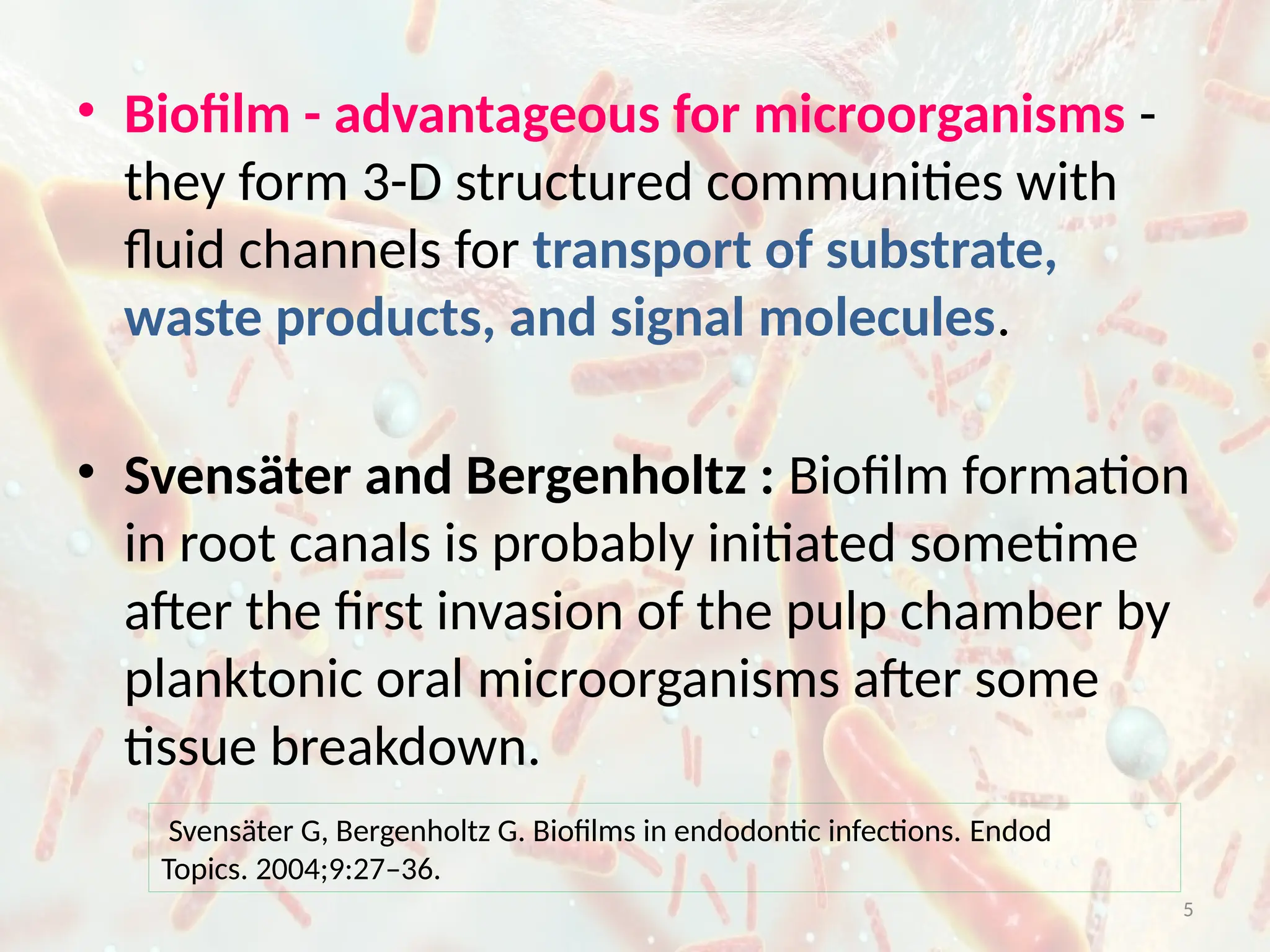 biofilm and its significance in endodontics.pptx | Dental Health | Diseases and Conditions