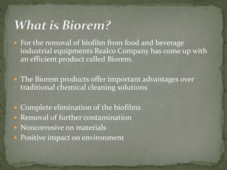 Biofilm removal using enzyme chemistry | PPTX