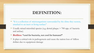Biofilms | PPTX