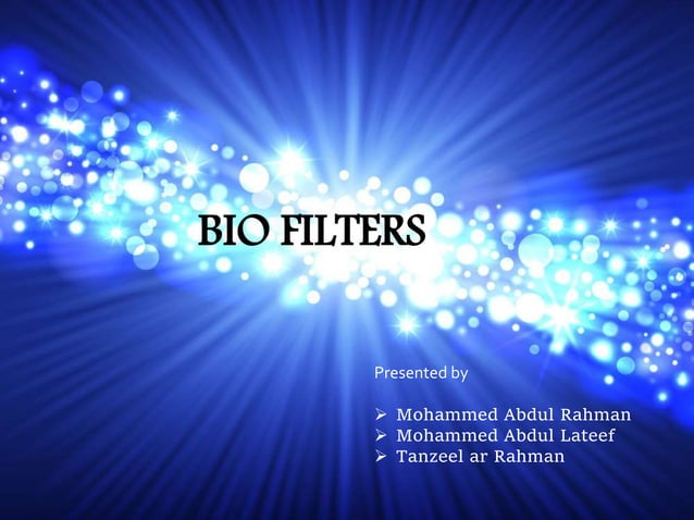 Bio filters/ Biofilteration | PPTX | Biotech and Biomedical Industry ...