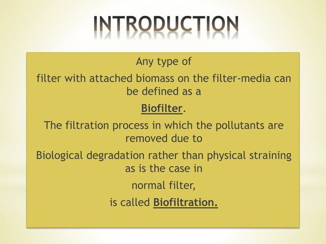 Biofiltration | PPTX | Indoor Environmental Quality | Home & Garden