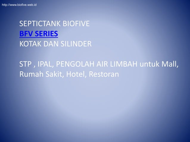 Biofive, septic tank biofive, bg series, lc series, bc series, tangki ...